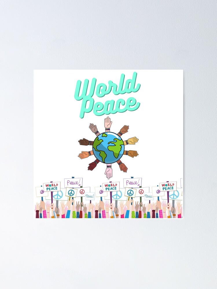 "World Peace and Unity" Poster for Sale by Lifetime2Shop | Redbubble