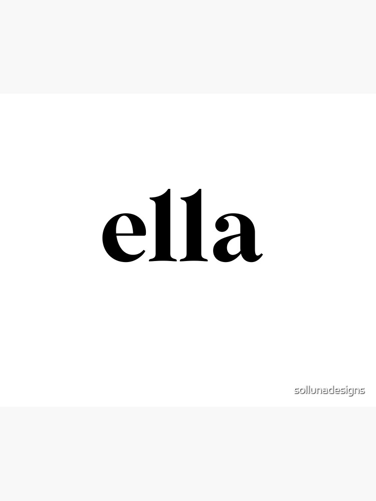 "Ella Name Modern Handwriting" Poster for Sale by sollunadesigns ...