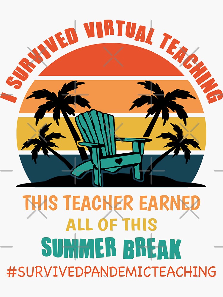 "I Survived Pandemic Teaching 2021, Funny I Survived Virtual Teaching ...