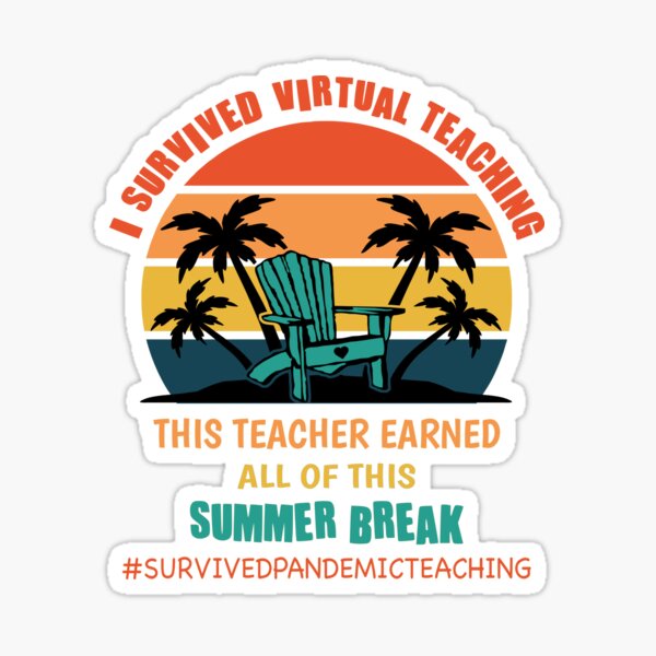 "I Survived Pandemic Teaching 2021, Funny I Survived Virtual Teaching ...
