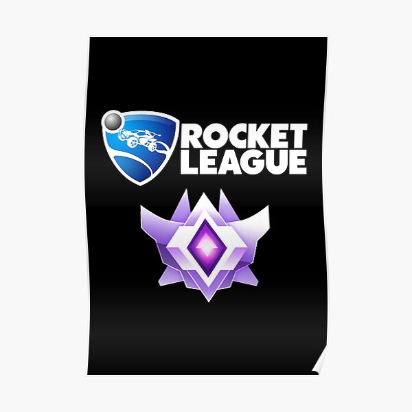 Rocket League Grand Champion Posters | Redbubble