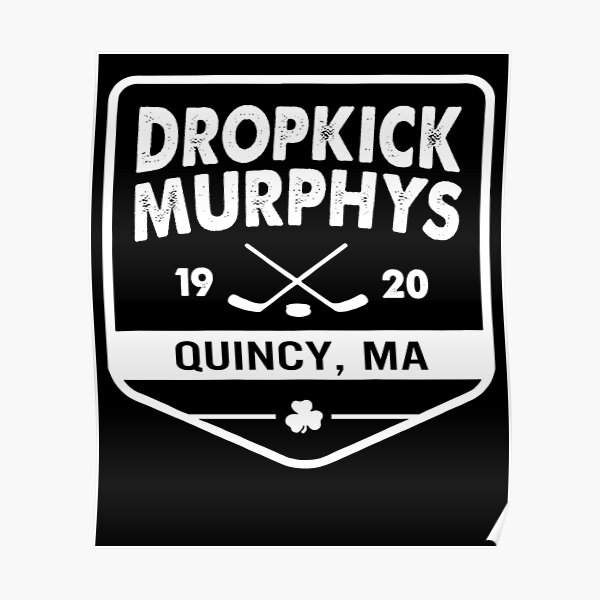 Dropkick Murphys Posters | Redbubble
