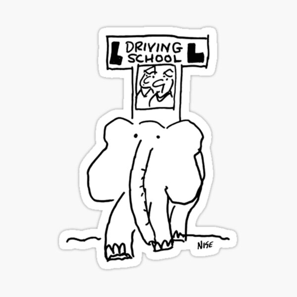 "Elephant driving school with learner driver" Sticker for Sale by ...