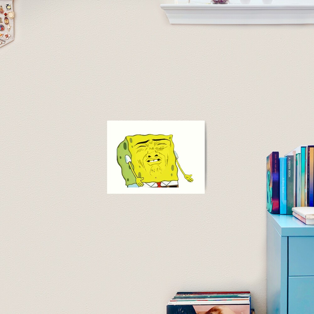 "Why Spongebob Why!?" Art Print for Sale by tomohawk64 | Redbubble
