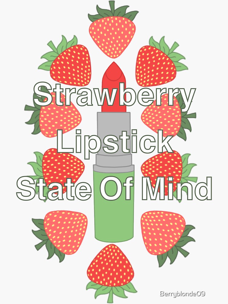 "Strawberry Lipstick" Sticker for Sale by Berryblonde09 | Redbubble