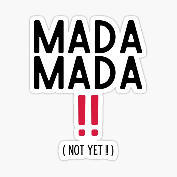 "MADA MADA Japenese Manga Anime Otaku Kanji" Sticker for Sale by ...