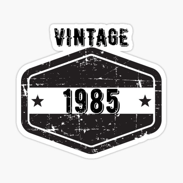 "Vintage 1985" Sticker for Sale by SYLPAT | Redbubble