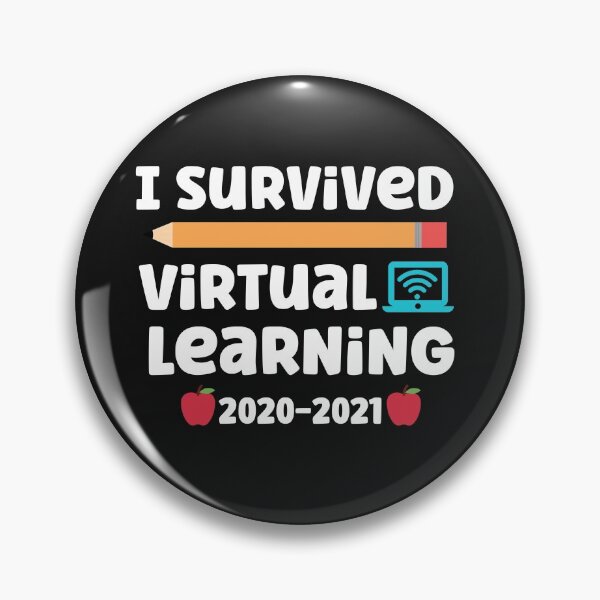 "I Survived Virtual Learning 2020-2021" Pin for Sale by SkyCatStudio ...