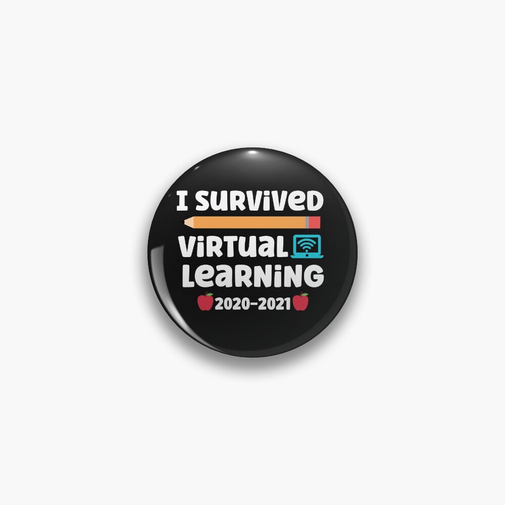 "I Survived Virtual Learning 2020-2021" Pin for Sale by SkyCatStudio ...
