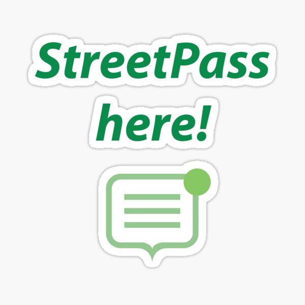 "StreetPass here!" Sticker for Sale by daveit | Redbubble
