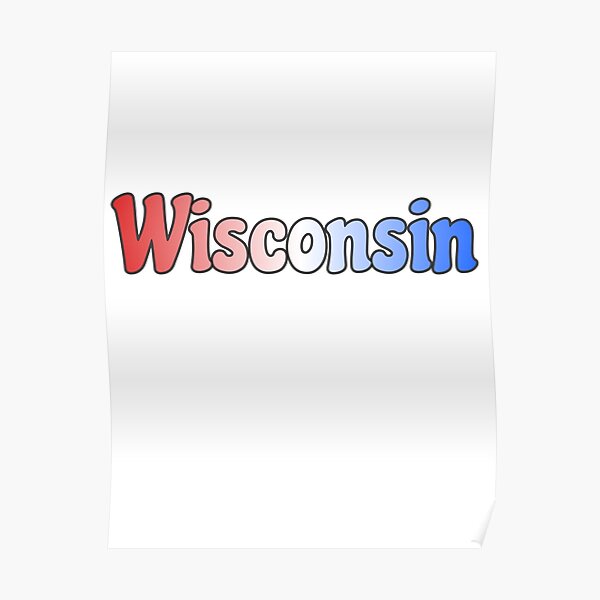 "Wisconsin US America Aesthetic Sticker" Poster by stickersxmuskan ...