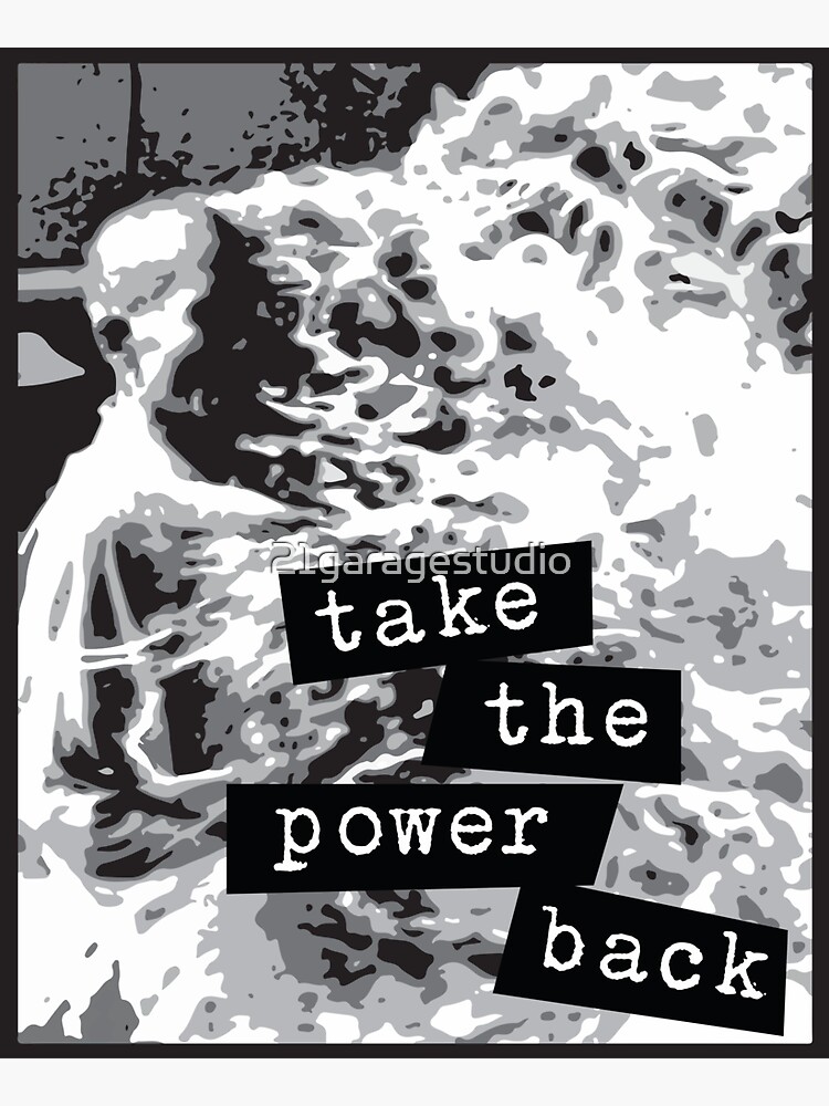 "take the power back" Sticker for Sale by 21garagestudio | Redbubble