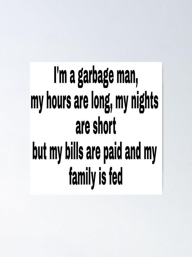 Póster «camiseta del basurero, regalo para el basurero, pegatinas para ...