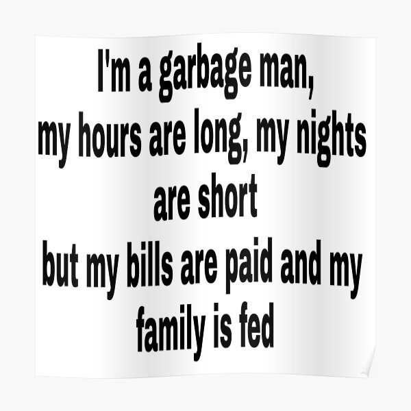 Póster «camiseta del basurero, regalo para el basurero, pegatinas para ...