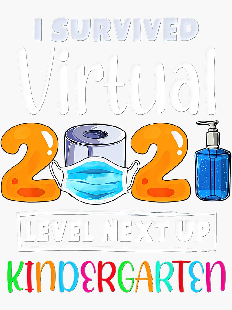"I Survived Virtual Kindergarten 2021 Level Up 1st Grade" Sticker for ...
