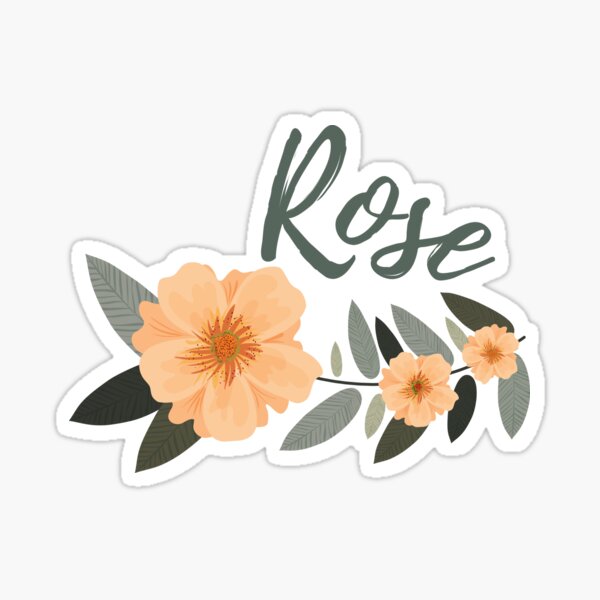 "Rose Name With Pretty Flowers " Sticker by PrettyArtwork | Redbubble