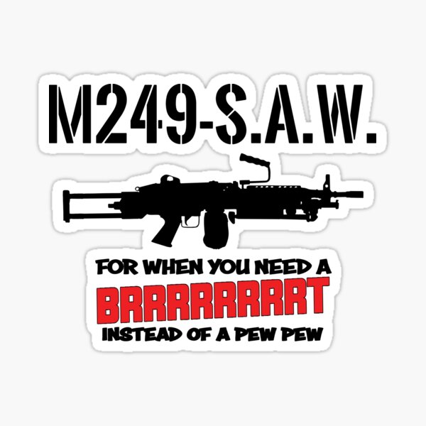 "M249 SAW" Sticker for Sale by BadsheepNick | Redbubble