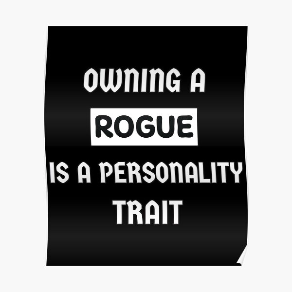 "Owning a Nissan Rogue is a personality trait" Poster for Sale by Jdm ...