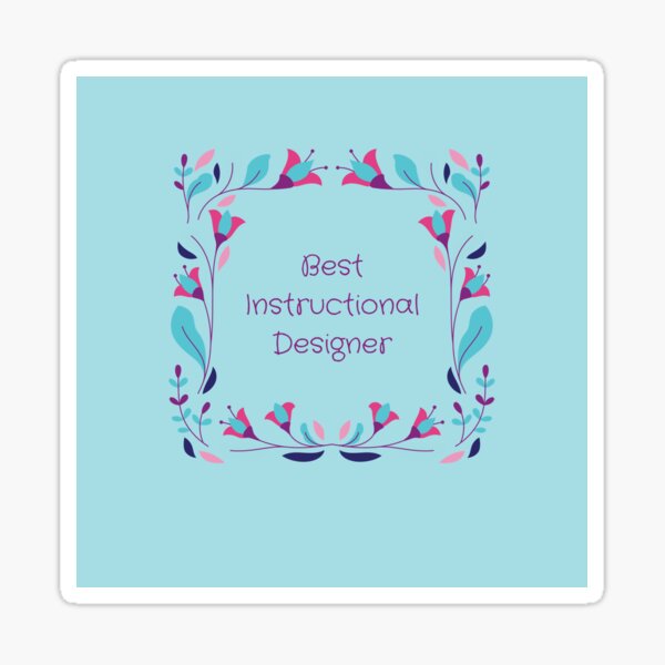 "Best Instructional Designer" Sticker for Sale by InstructionLab ...