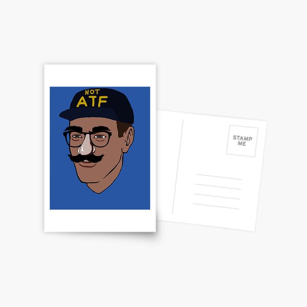 "Not ATF Guy - Meme, Firearms, Undercover, NFA, Gun Rights" Postcard ...
