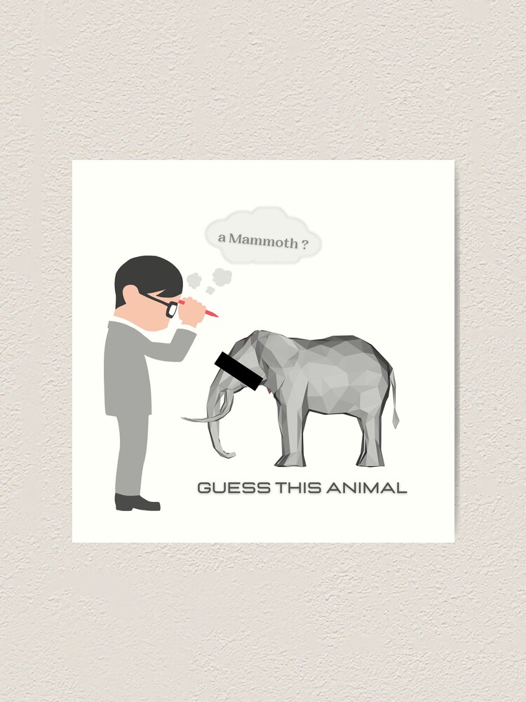 "Guess the animal - meme" Art Print by blitoh | Redbubble
