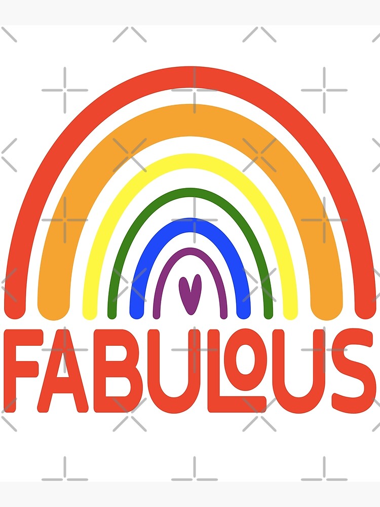 "Rainbow Queer and Fabulous | LGBTQ Pride" Poster by FrogDesign | Redbubble