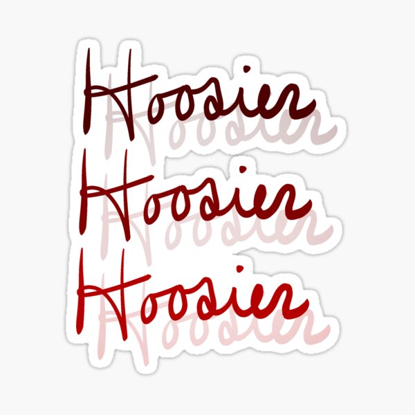 "Hoosier " Sticker for Sale by catsdesignz | Redbubble