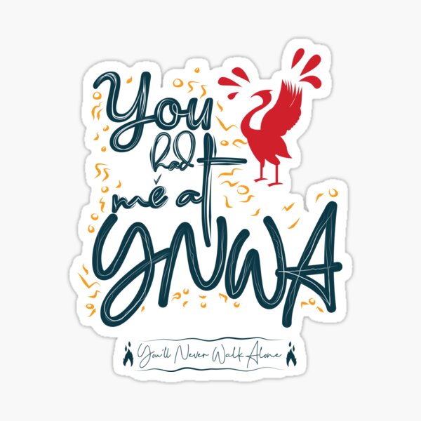 "You had me at YNWA" Sticker for Sale by astawarna | Redbubble