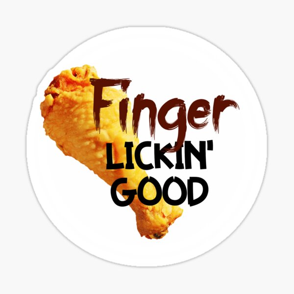 Finger Lickin Good Gifts & Merchandise | Redbubble