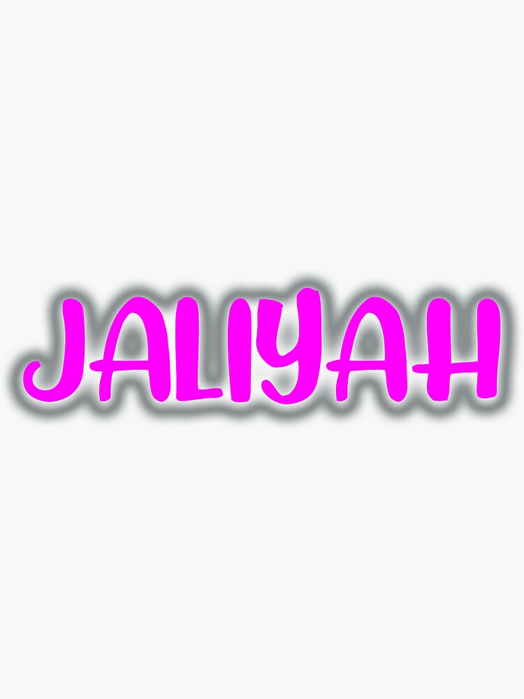 "JALIYAH" Sticker by pink-name | Redbubble
