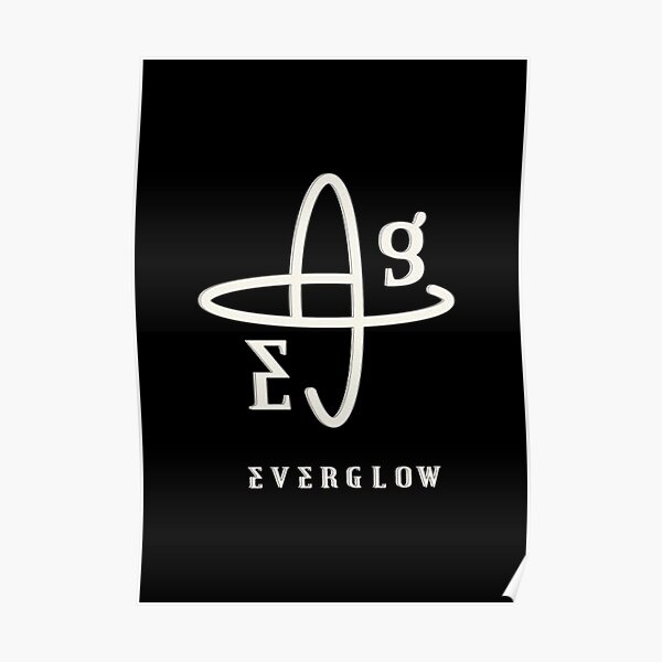 "EVERGLOW LOGO!" Poster by PepGuardi | Redbubble