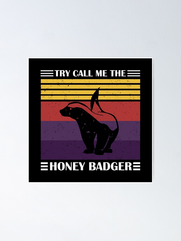 Funny Honey Badger Quotes The Crazy Nastyass Honey Badger Don't Care