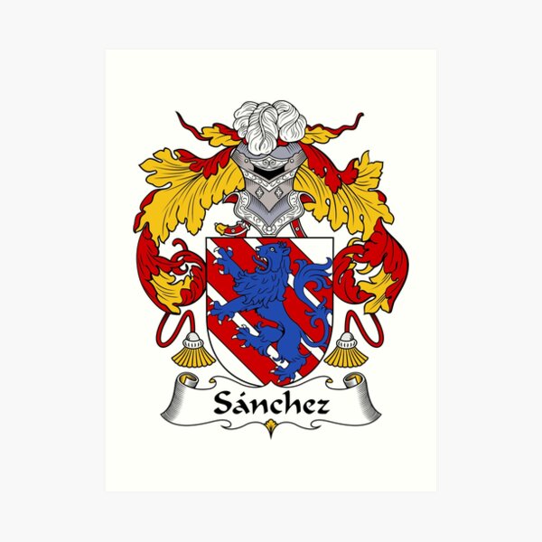 "Sanchez Coat of Arms/Family Crest" Art Print for Sale by carpediem6655 ...