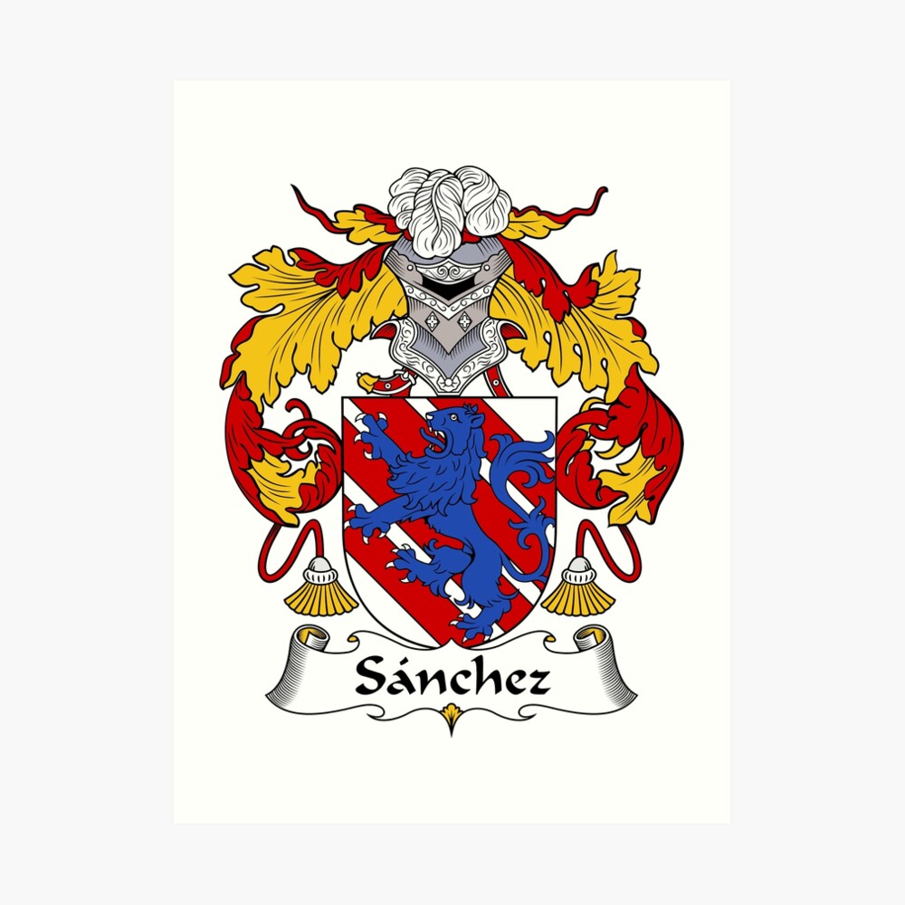 "Sanchez Coat of Arms/Family Crest" Art Print by carpediem6655 | Redbubble
