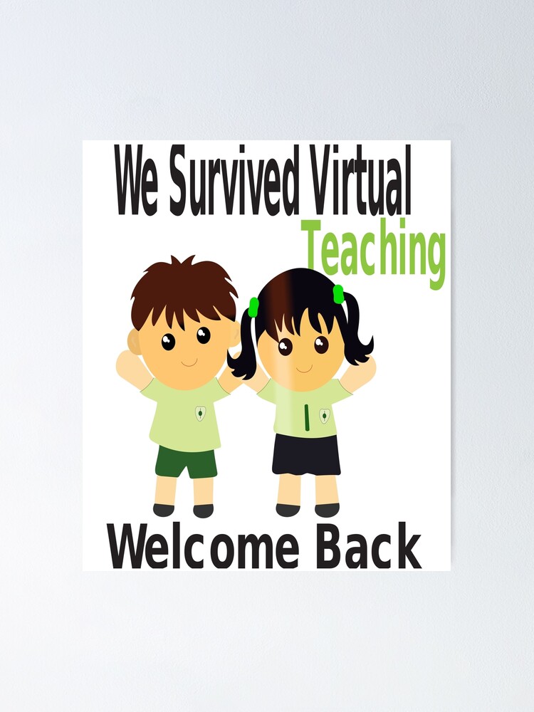 "Surviving Virtual - Remote Learning." Poster by Focus-Photo-PG | Redbubble