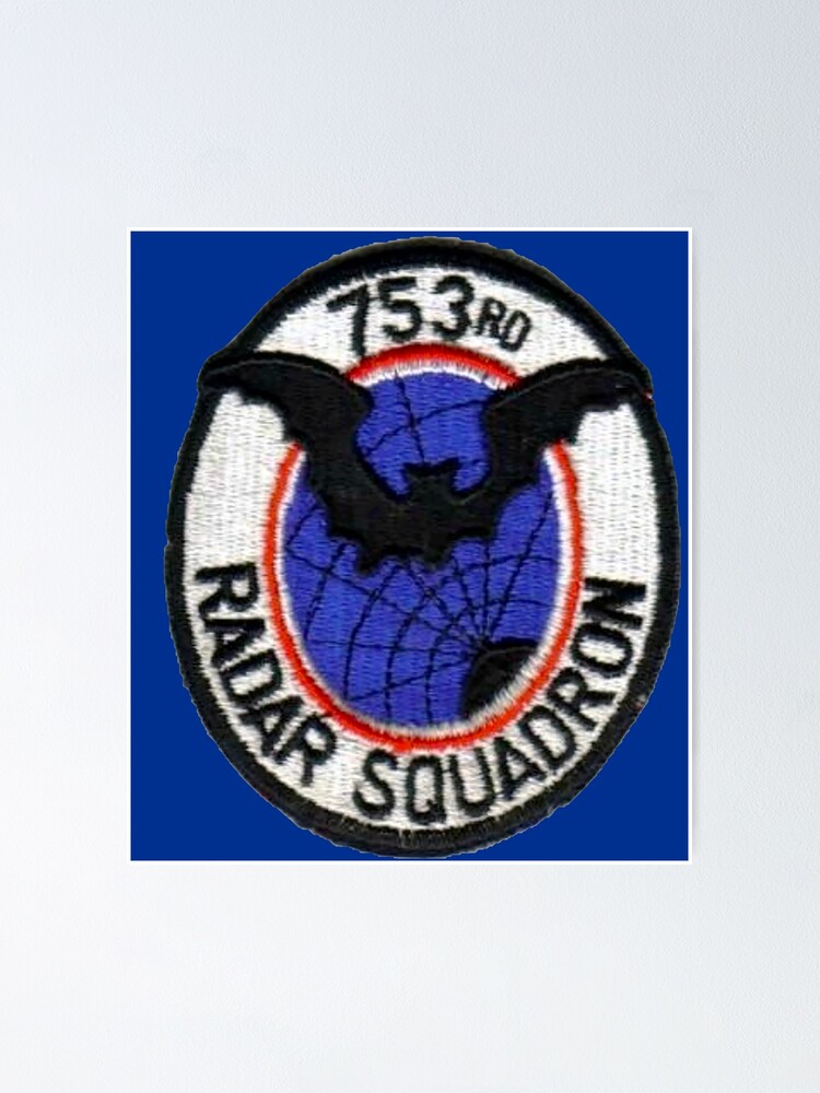"753RD RADAR SQUADRON" Poster for Sale by militarygifts | Redbubble