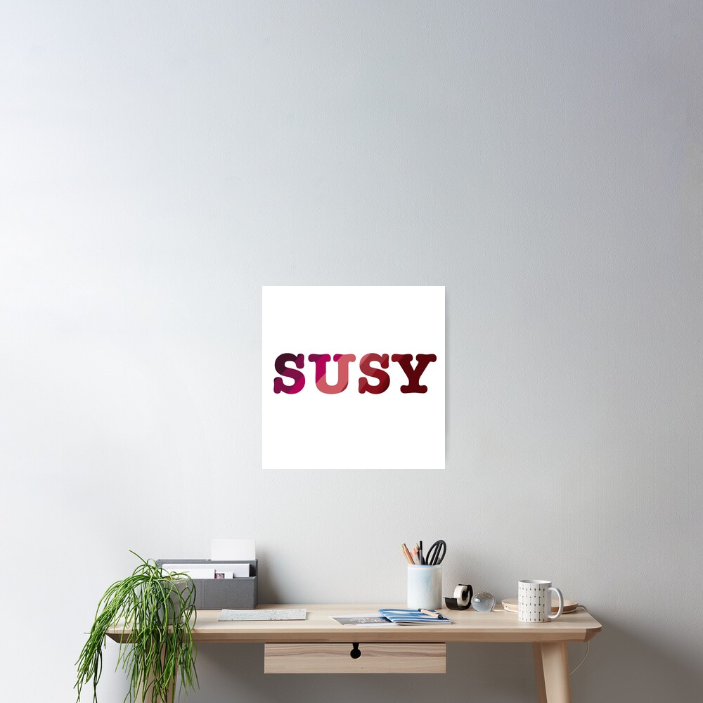 "Susy Custom Name - Susana Nickname Susy" Poster for Sale by ...