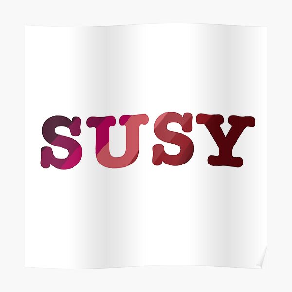 "Susy Custom Name - Susana Nickname Susy" Poster for Sale by ...