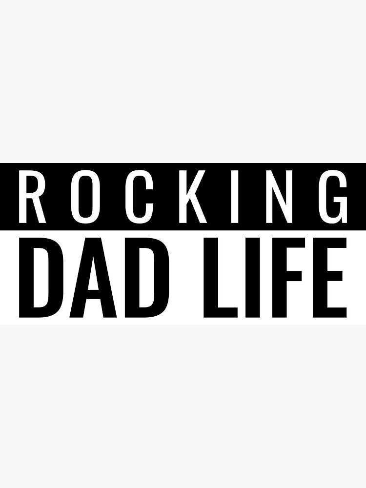 "Rocking Dad Life" Sticker for Sale by LabbyzDesignerz | Redbubble
