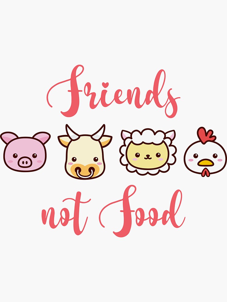 "Friends not Food Vegan" Sticker for Sale by All-Patterns | Redbubble