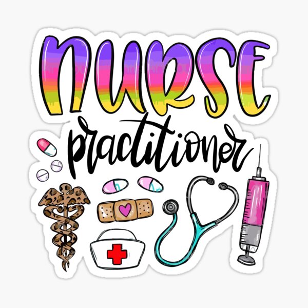 Nurse Practitioner Rainbow Stickers | Redbubble
