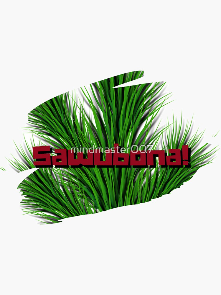 "Sawubona in isiZulu [ Saying Hello in a different language " Sticker ...