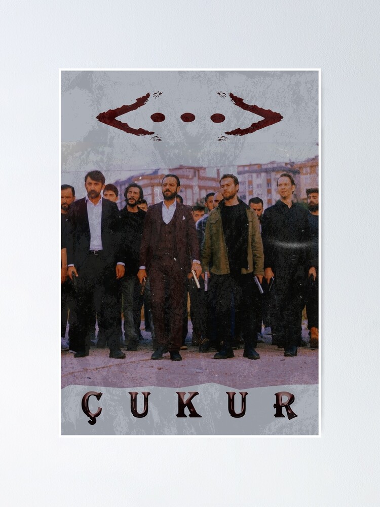 " Çukur poster/ koçovali brothers" Poster by EveryThinkArt | Redbubble