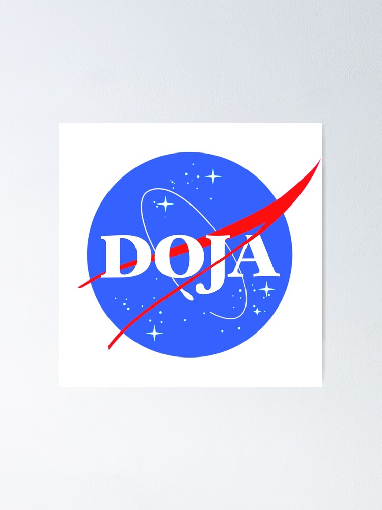 "doja NASA " Poster for Sale by sotterraty | Redbubble
