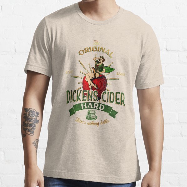 "The Original Hard Dickens Cider" Essential T-Shirt for Sale by ...