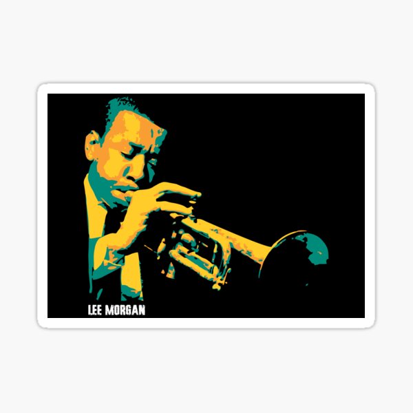 "Lee Morgan. Edward Lee Morgan. an American jazz trumpeter and composer ...