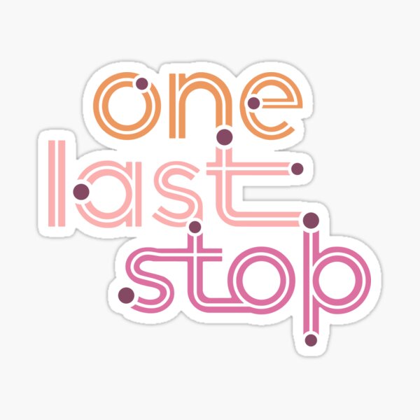 "One Last Stop 2" Sticker for Sale by art-by-gui | Redbubble