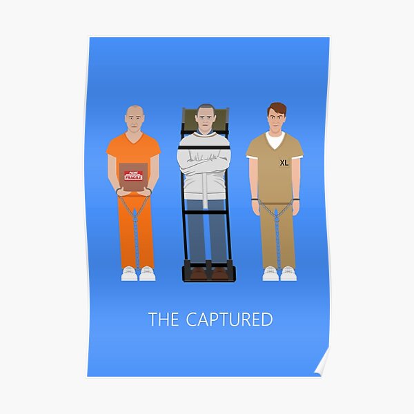 "THE...CAPTURED" Poster by EvanTapper | Redbubble