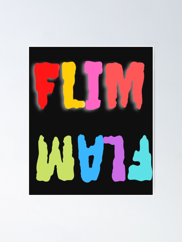 "Flim Flam " Poster by WelcomeToMarlon | Redbubble