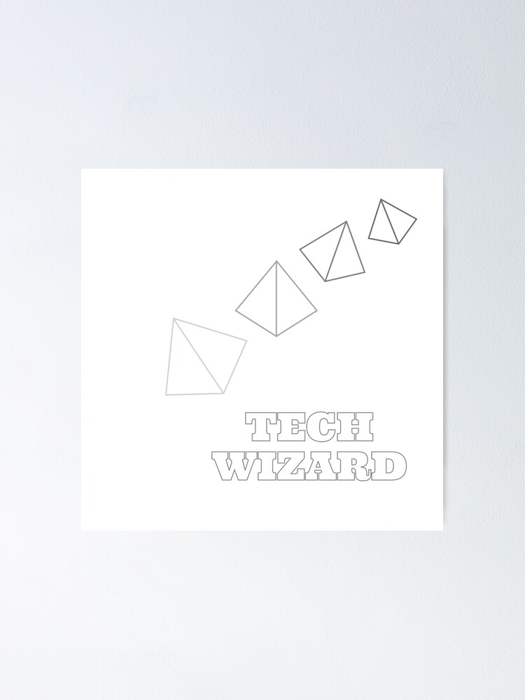 "triangle tech wizard" Poster for Sale by MagdalenaRulez | Redbubble